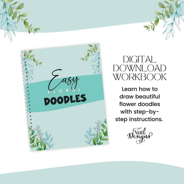 Easy Floral Doodles Workbook | Step-by-step flower doodles – Vial Designs
